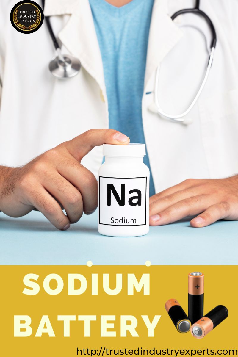 The Rise of Sodium-Ion Solar Battery Storage | Trusted Industry Experts